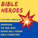 Bible Heroes: 5-Week Children's Ministry Curriculum (download only ...