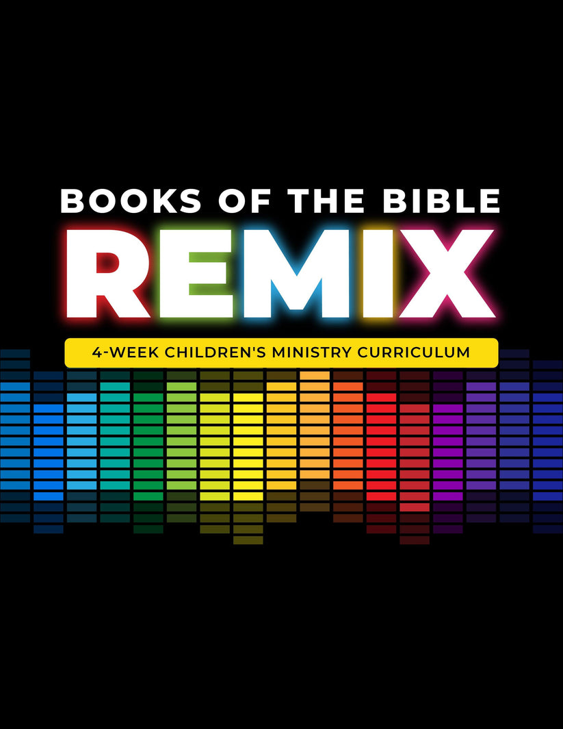 Books of the Bible Remix 4-Week Children’s Ministry Curriculum – Sunday ...