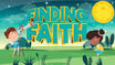 Finding Faith: 4-Week Children's Ministry Curriculum – Sunday School Store