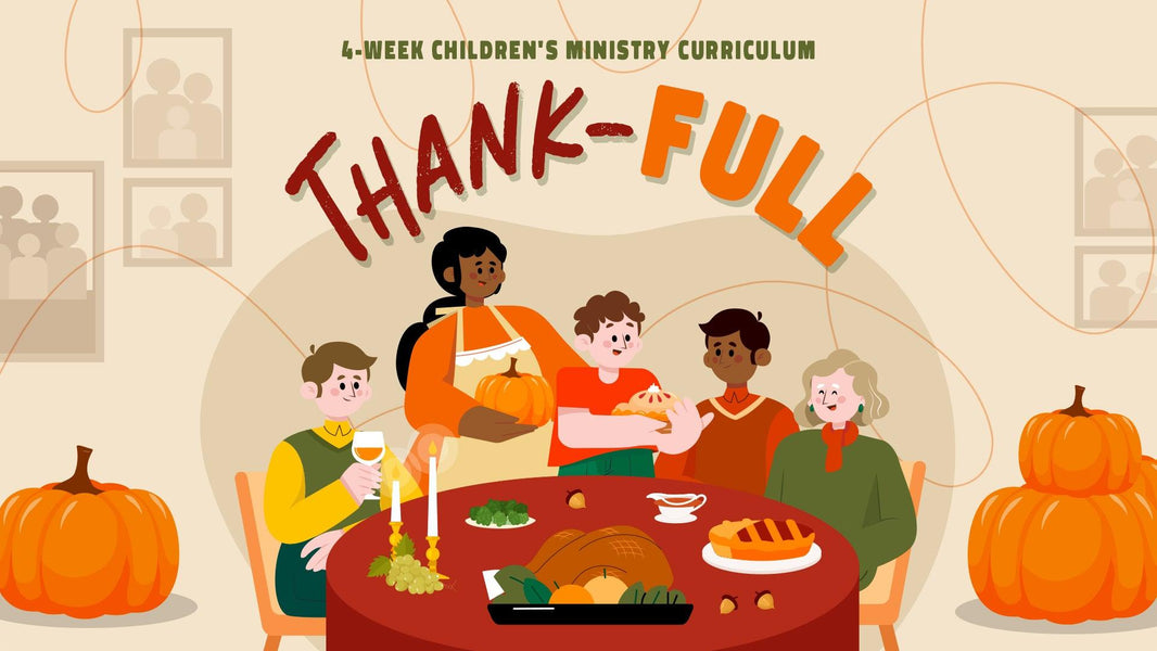 Thanksgiving Sunday School Resources – Sunday School Store